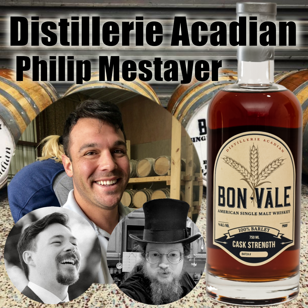 SMF Ep. 43: Distillerie Acadian with Head Distiller Philip Mestayer ...